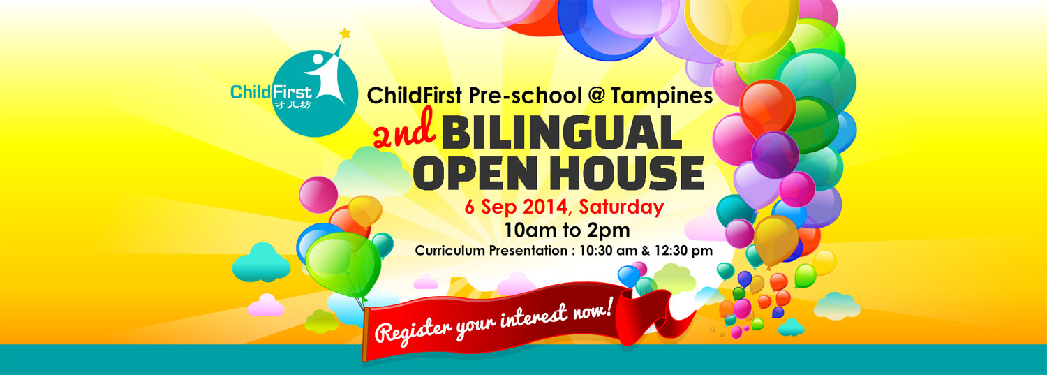 Bilingual Open House Tampines - ChildFirst